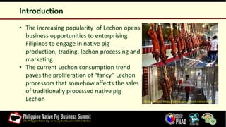 Native Pig Trading and Lechon Processing and Marketing in Cebu | PPTX