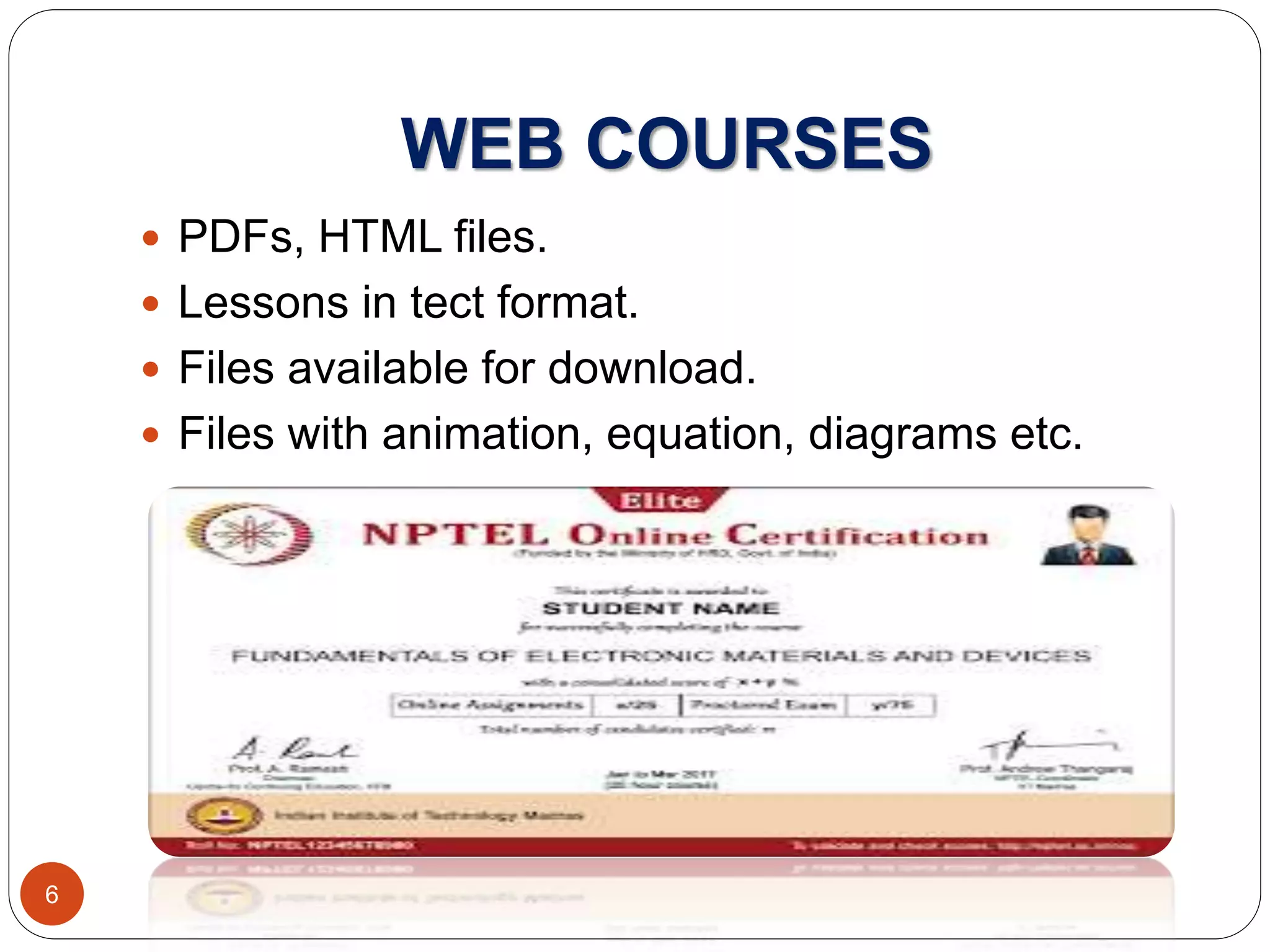 National Programme on Technology Advanced Learning (Nptel) | PPTX