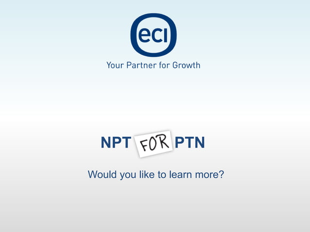 ECI Telecom: NPT for PTN | PPTX