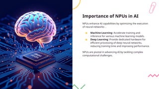 Neural Processing Unit (npu) ppt by Barkha.pptx. | PPTX