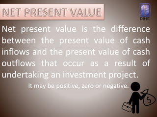 NET PRESENT VALUE | PPTX