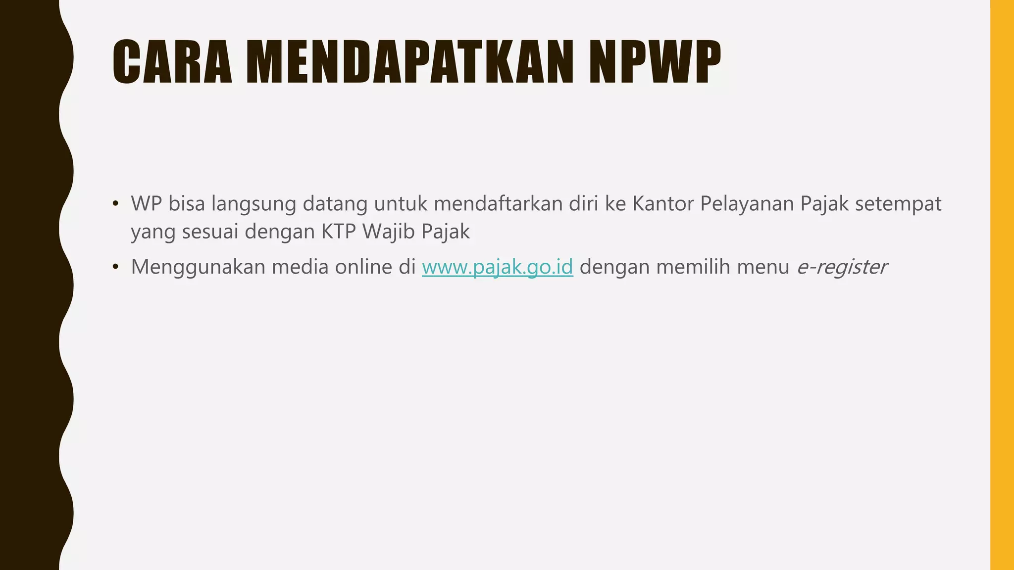 NPWP DAN NPPKP | PPTX