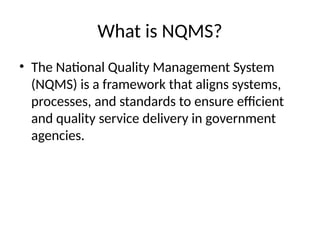 Implementing the National Quality Management System (NQMS) for a ...