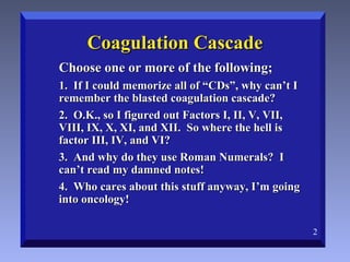 Coag cascade for fellows | PPT