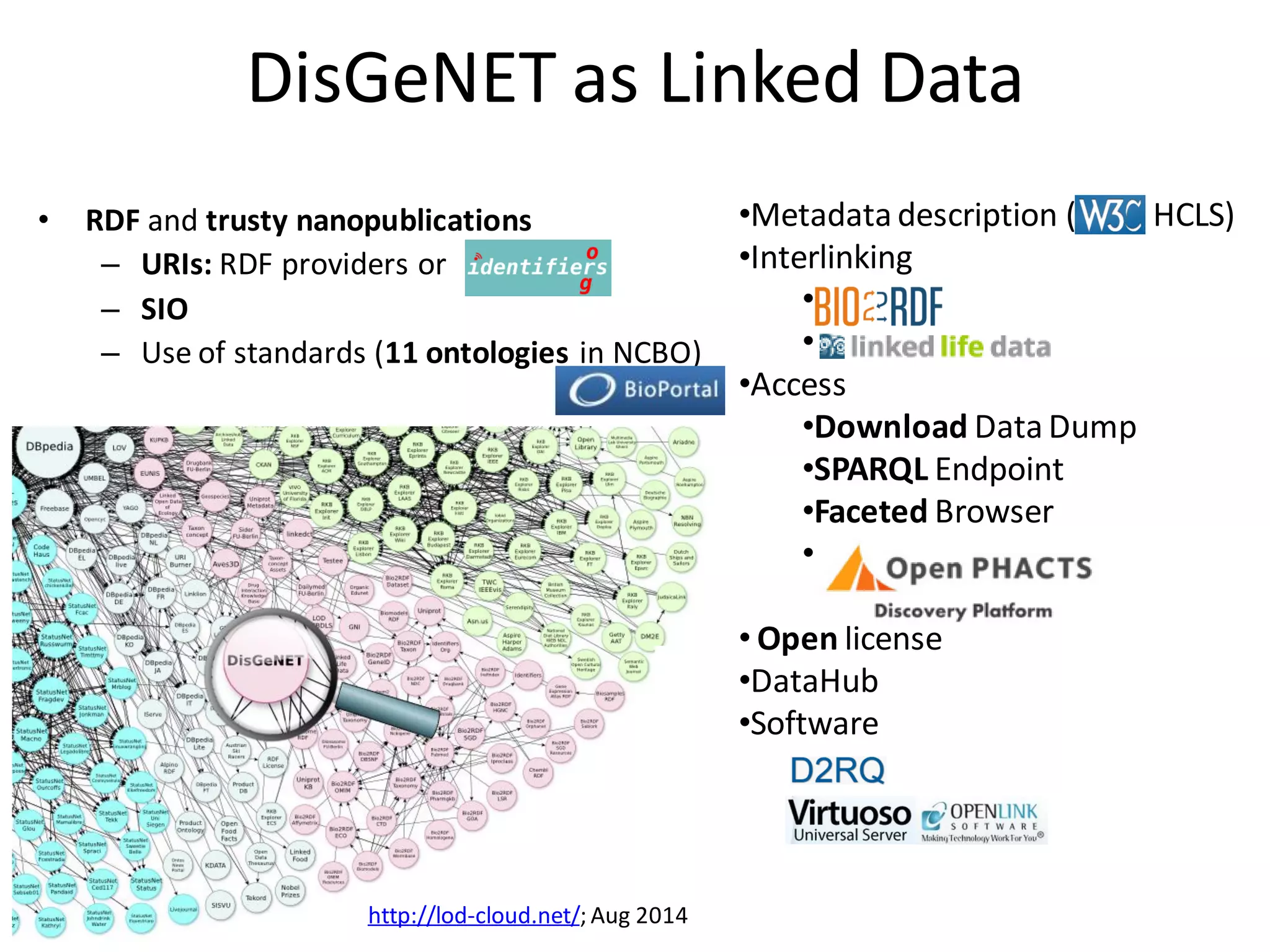DisGeNET: A discovery platform for the dynamical exploration of human ...