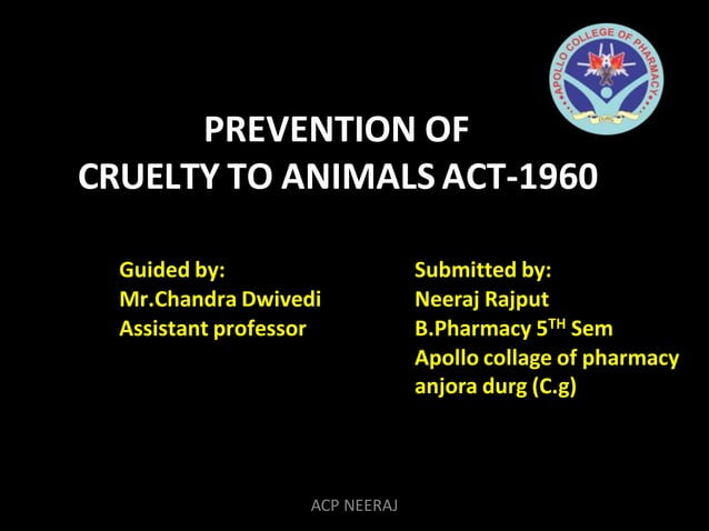 PREVENTION OF CRUELTY TO ANIMALS ACT-1960 | PDF | Veterinary Medicine | Pets