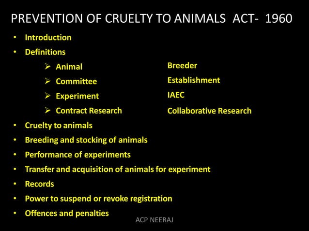 PREVENTION OF CRUELTY TO ANIMALS ACT-1960 | PPT
