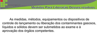 Nr25.resíduos industriais resíduos biológicos químicos e radioativos ...