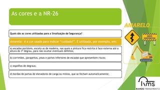 NR 26 - Sinalização de Segurança.pptx