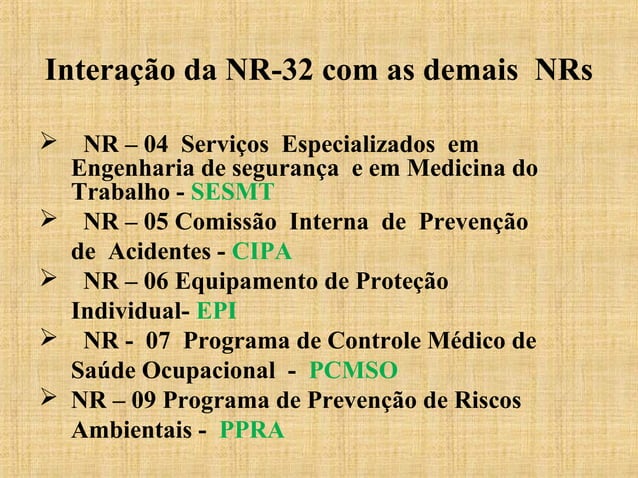 Nr 32 - Resumo da Norma Regulamentadora dos profissionais da saúde | PPT
