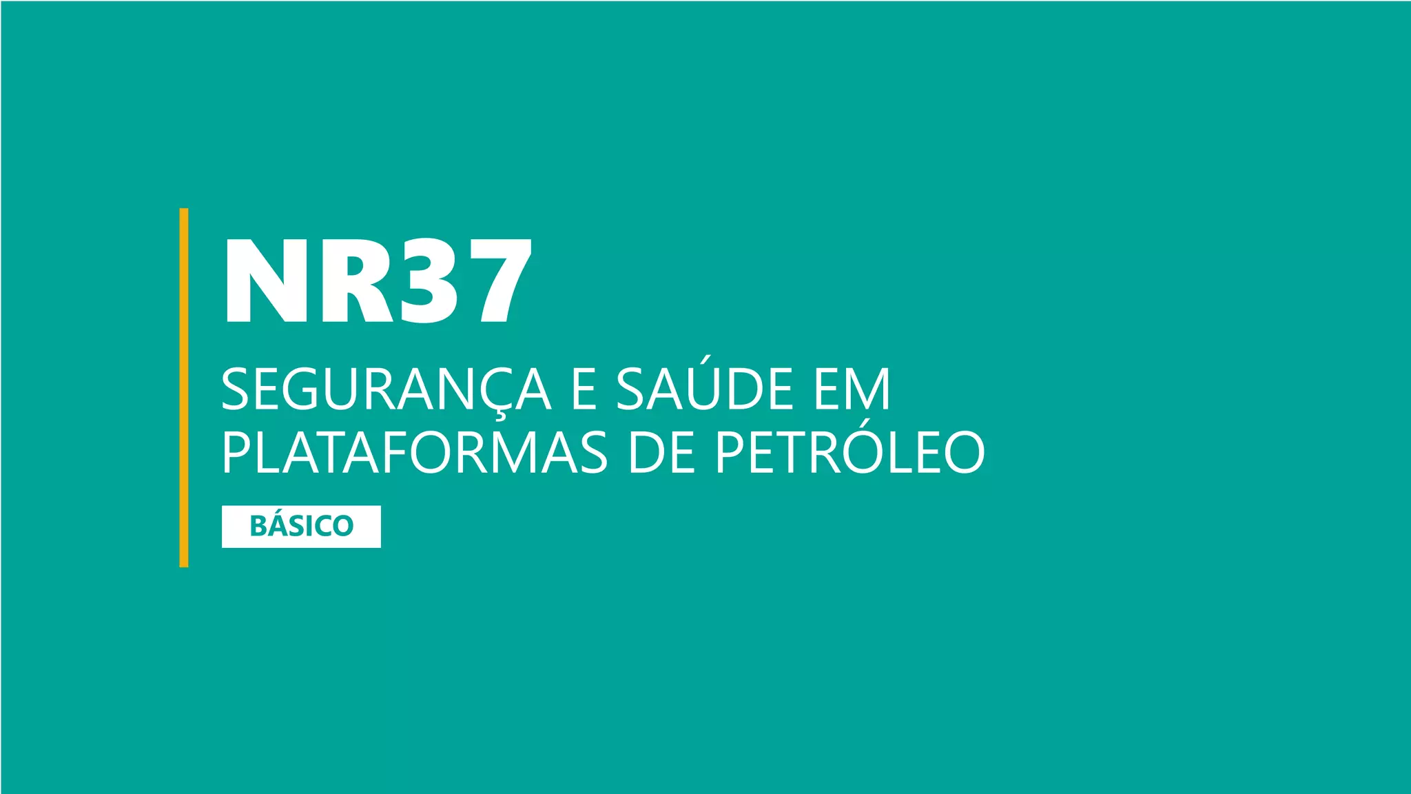 AULA NR 37 MODULO BASICO | PDF