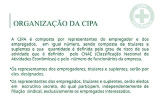 NR 5 CIPA CURSO.pptx ELABORAÇÃO DO CURSO DE CIPA COM SEUS INDICADORES ...