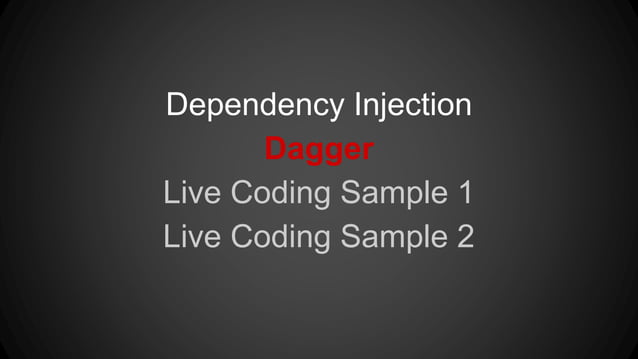 Dependency Injection for Android | PPT