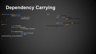 Dependency Injection for Android | PPT