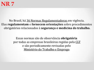 Nr 7, a teoria e a prática | PDF