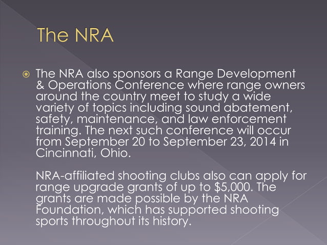 NRA Programs Help Shooting Ranges Improve Utility, Safety | PPTX