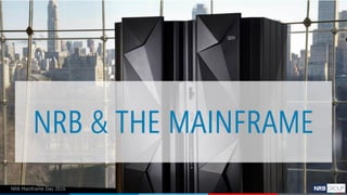 NRB and the Mainframe - Peter Hellemans | PDF | Cloud Computing | Internet