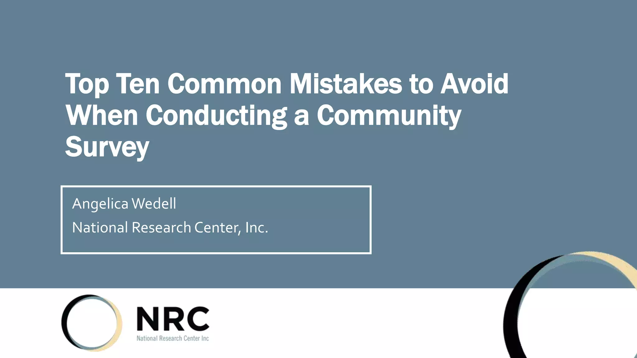 Top Ten Common Mistakes to Avoid When Conducting a Community Survey | PPT