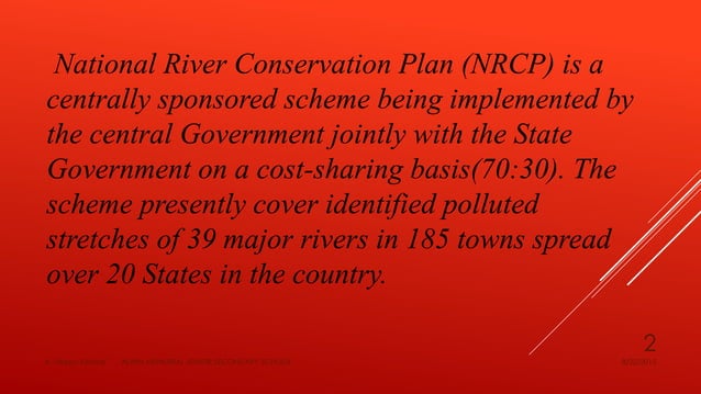 National River Conservation Plan (NRCP) and Ganga Action Plan (GAP) | PPTX