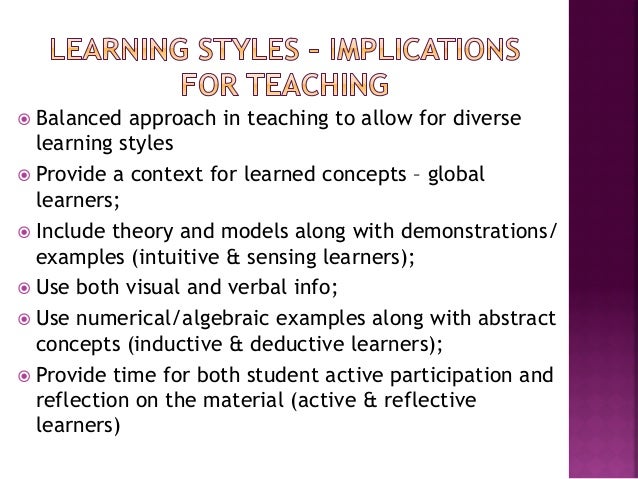 Students Learning Styles and Implications for Teaching