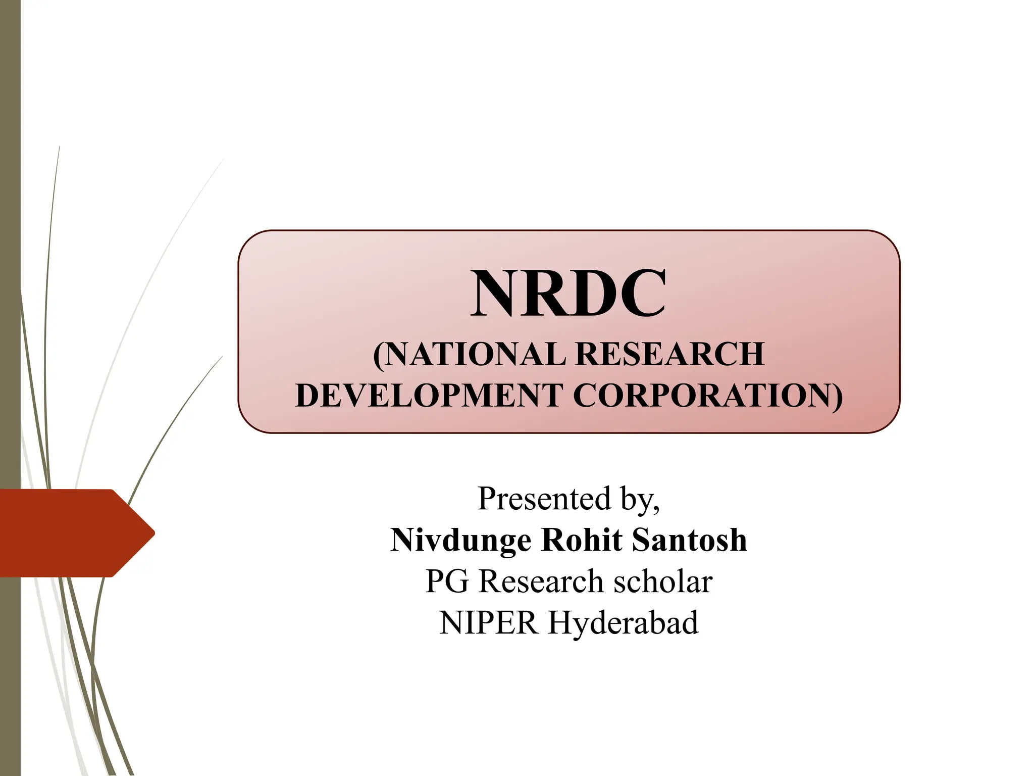 NRDC ppt by Rohit santosh nivdunge .pptx