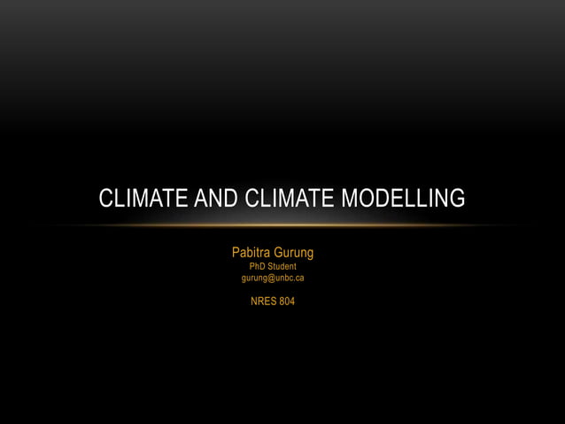 Climate and climate modelling | PPTX | Geography | Science