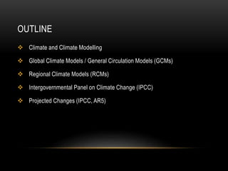 Climate and climate modelling | PPTX