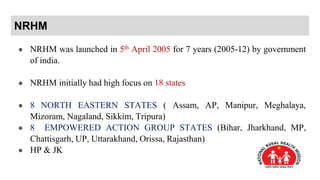 National Rural Health Mission(NRHM).pptx