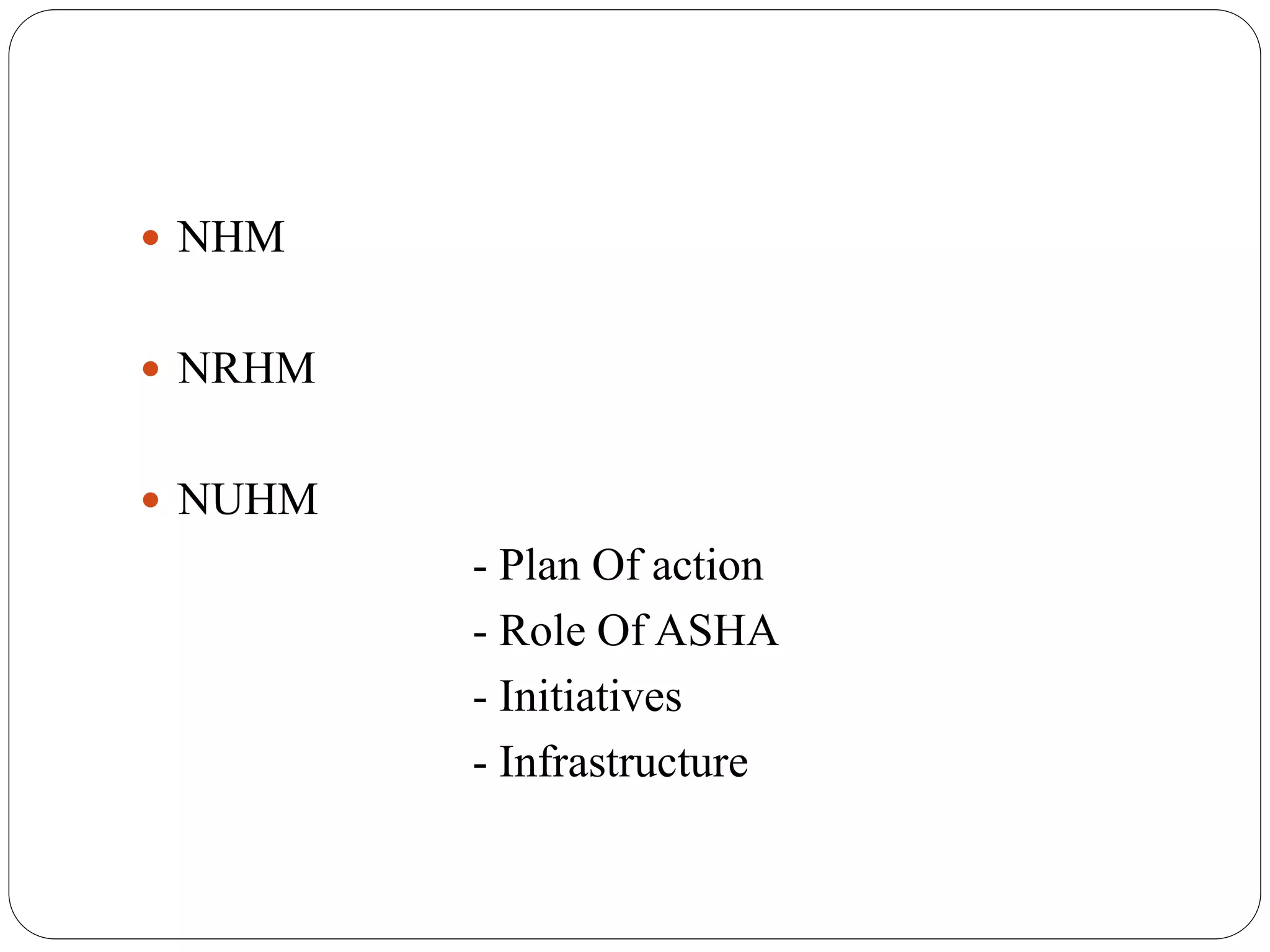 NRHM AND NUHM | PPTX
