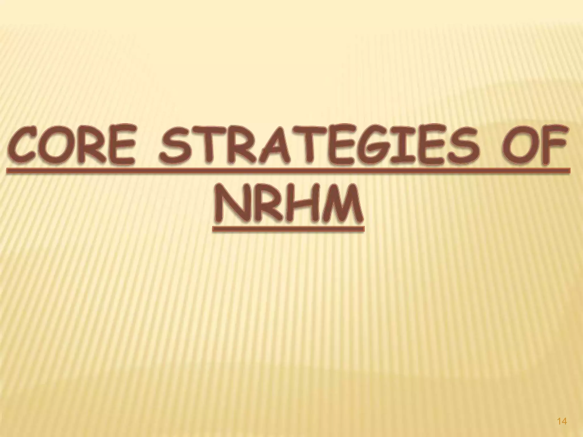National Rural Health Mission (NRHM) India | PPTX