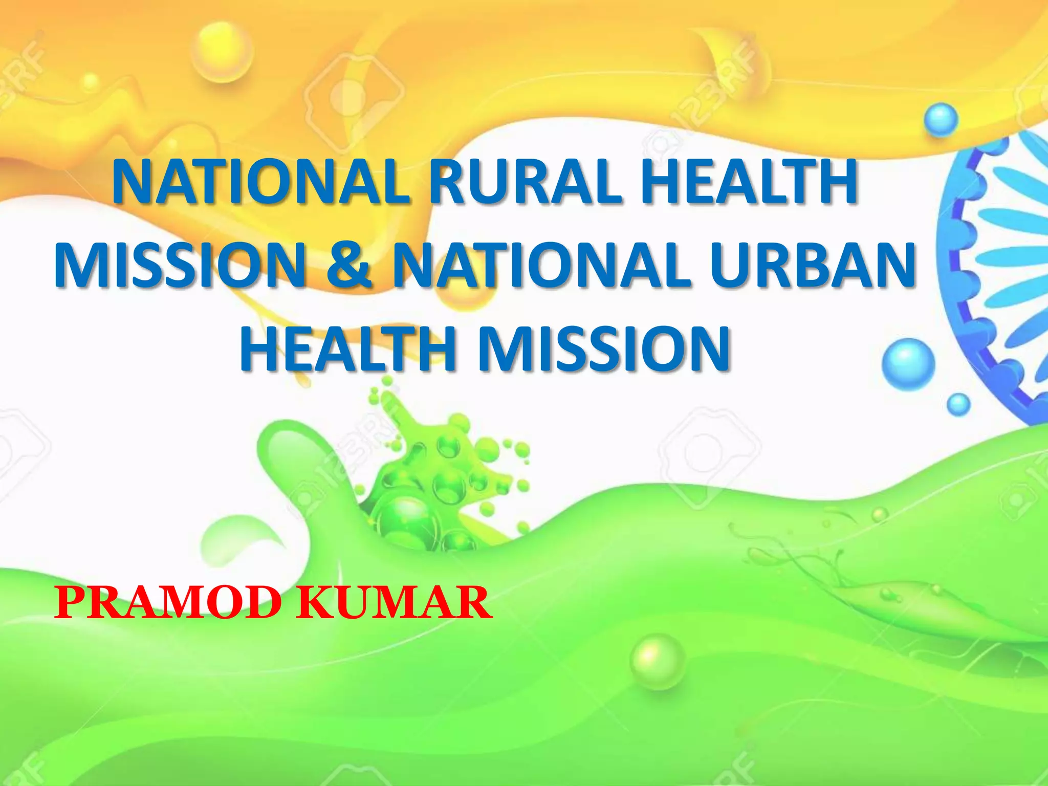 NRHM & NUHM | PPTX