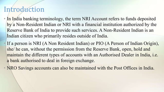 Nri accounts and its types | PPTX | Currencies | Economy