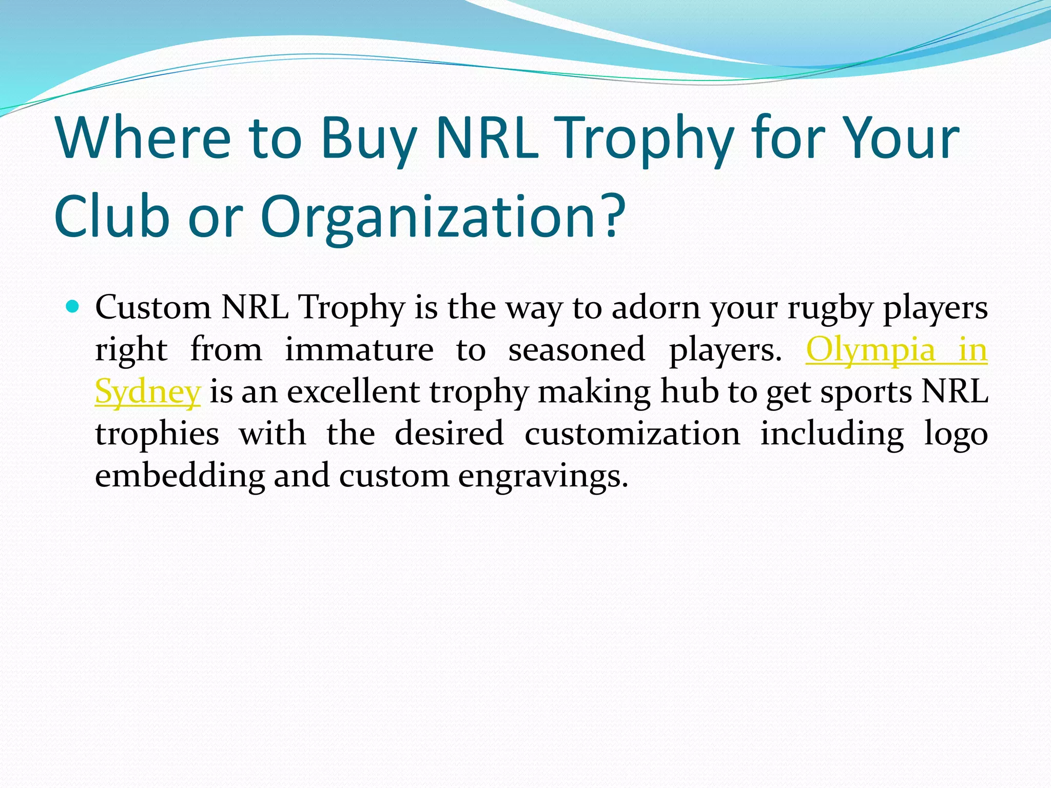 Nrl trophy a detailed guide | PPTX