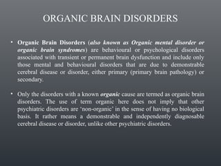 Neuropsychological Rehabilitation of Organic Brain Disorders | PPTX