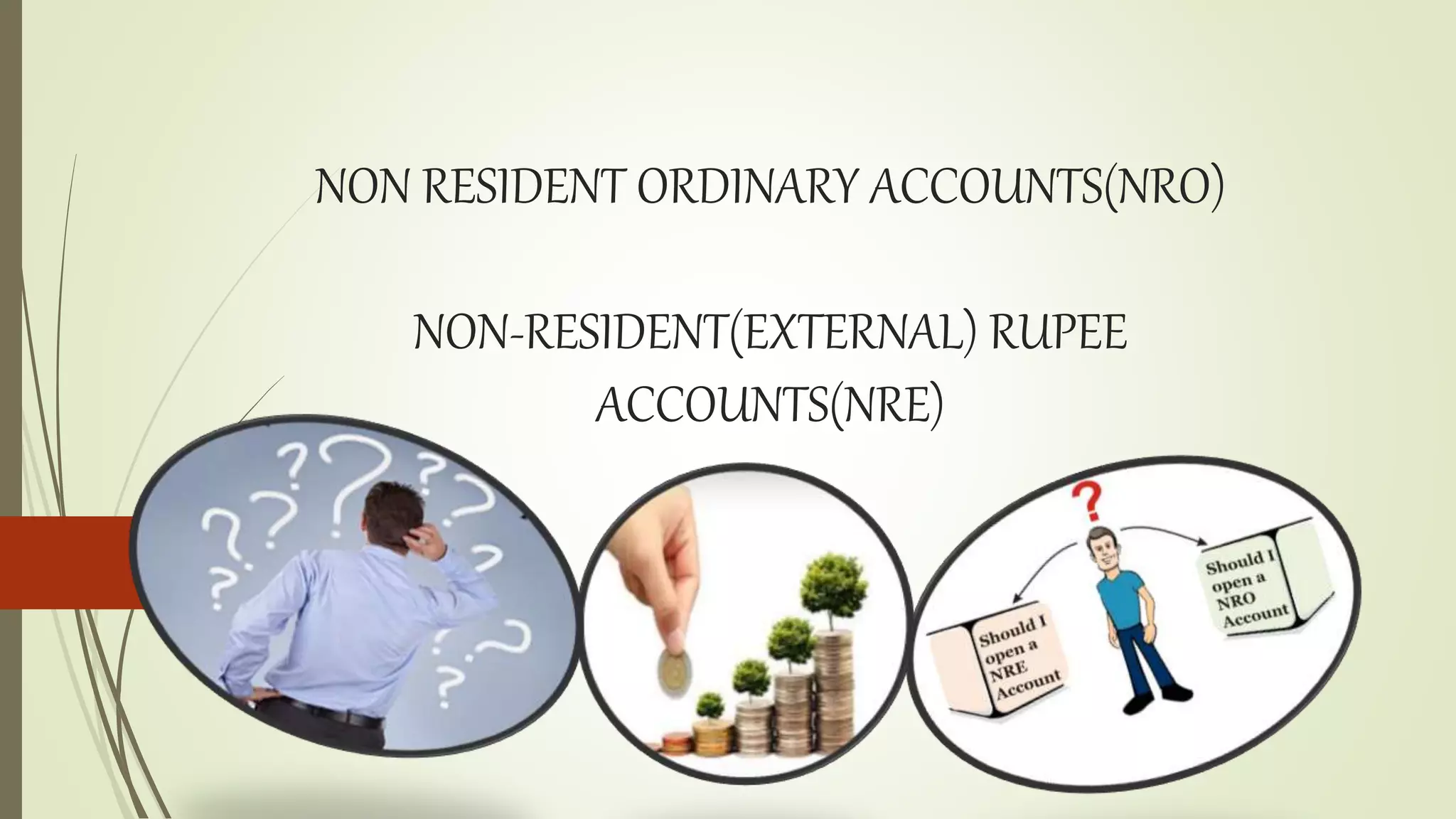 Nre and Nro accounts | PPTX