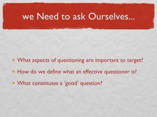 NRP Questioning Journey 2011 | PPT | Educational Assessment | Education