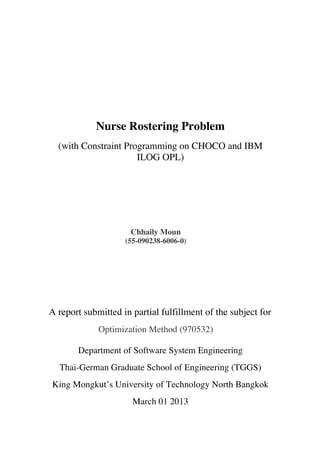Nurse Rostering Problem - A comparison between Constraint Programming on CHOCO and IBM ILOG | PDF