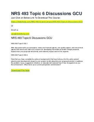 Nrs 493 topic 6 discussions gcu
