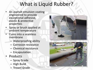 liquid rubber | PPTX | Home Improvement | Home & Garden
