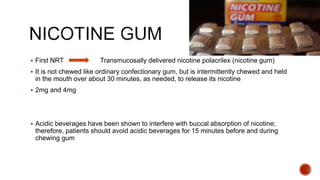 NICOTINE REPLACEMENT THERAPY | PPTX