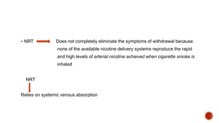 NICOTINE REPLACEMENT THERAPY | PPTX