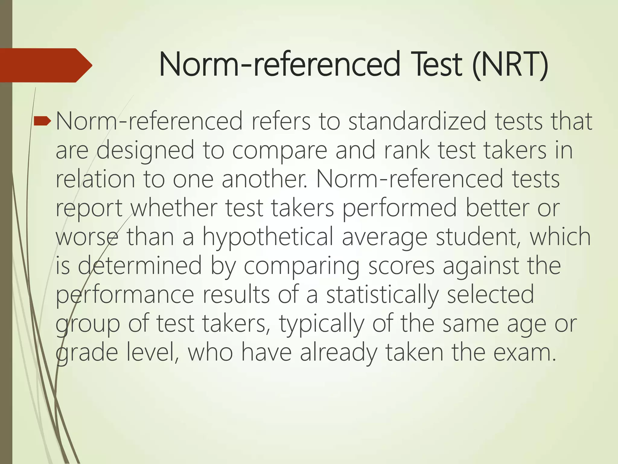 Norm referenced and Criterion Referenced Test | PPT