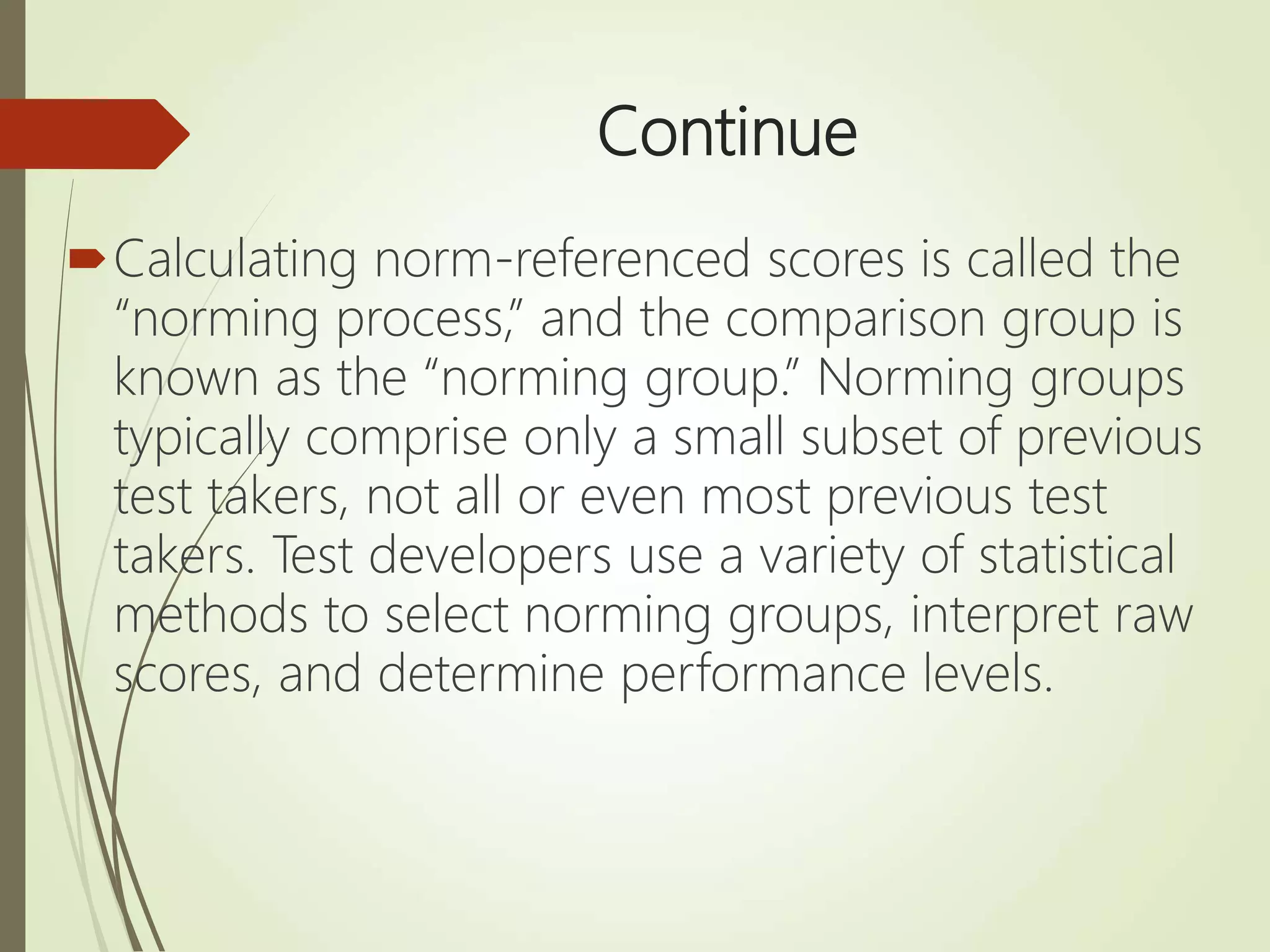 Norm referenced and Criterion Referenced Test | PPT