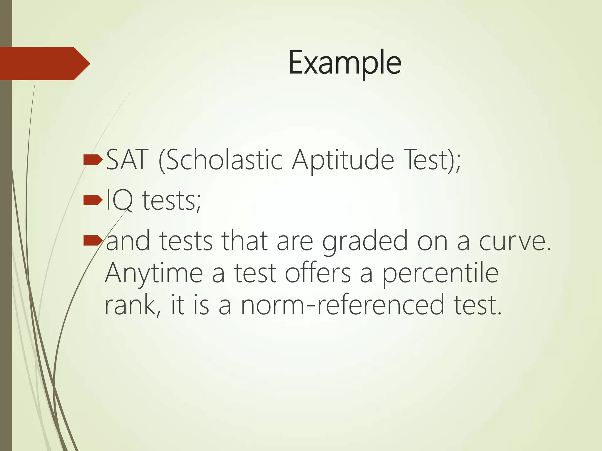 Norm referenced and Criterion Referenced Test | PPT