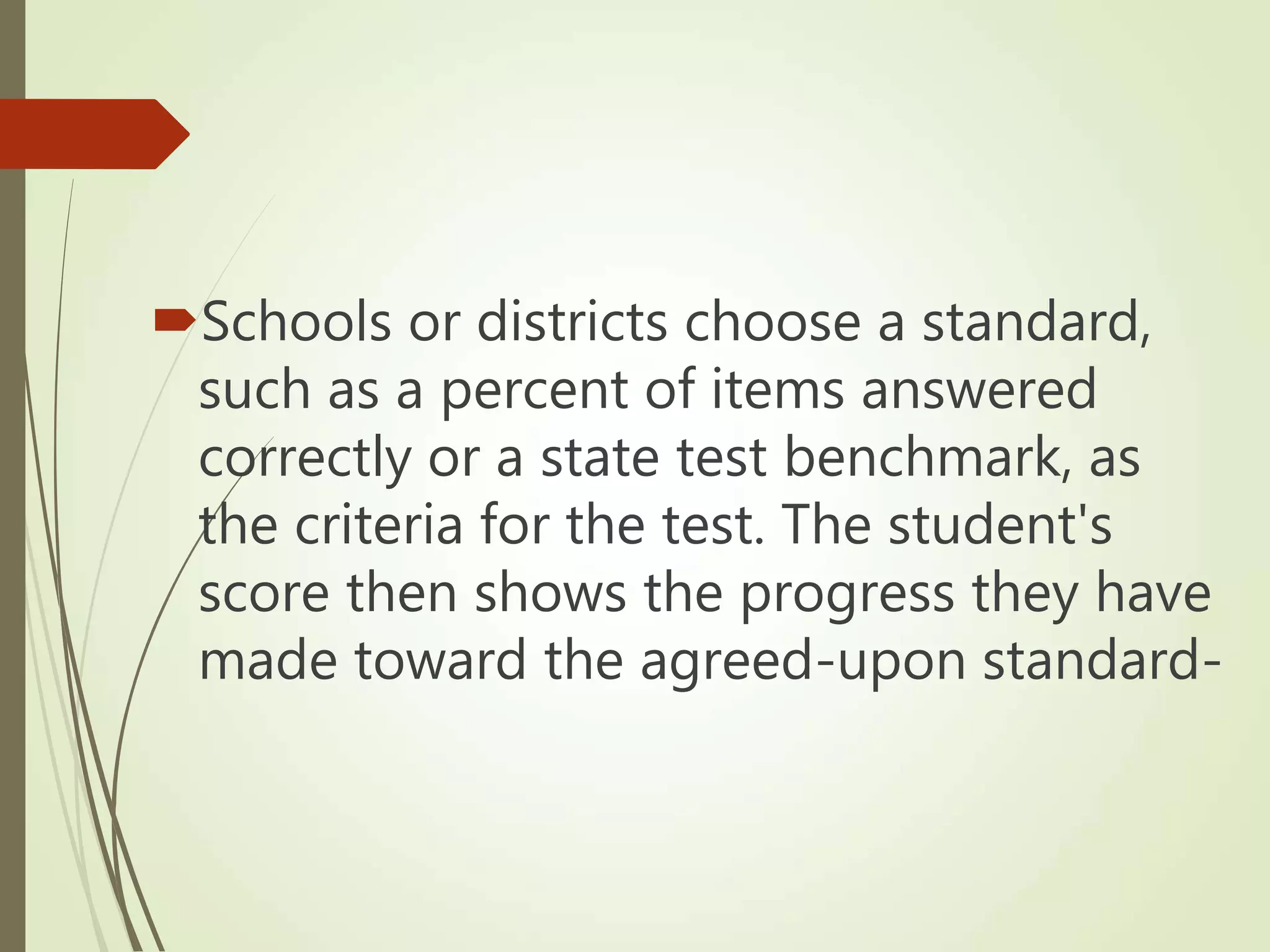 Norm referenced and Criterion Referenced Test | PPT