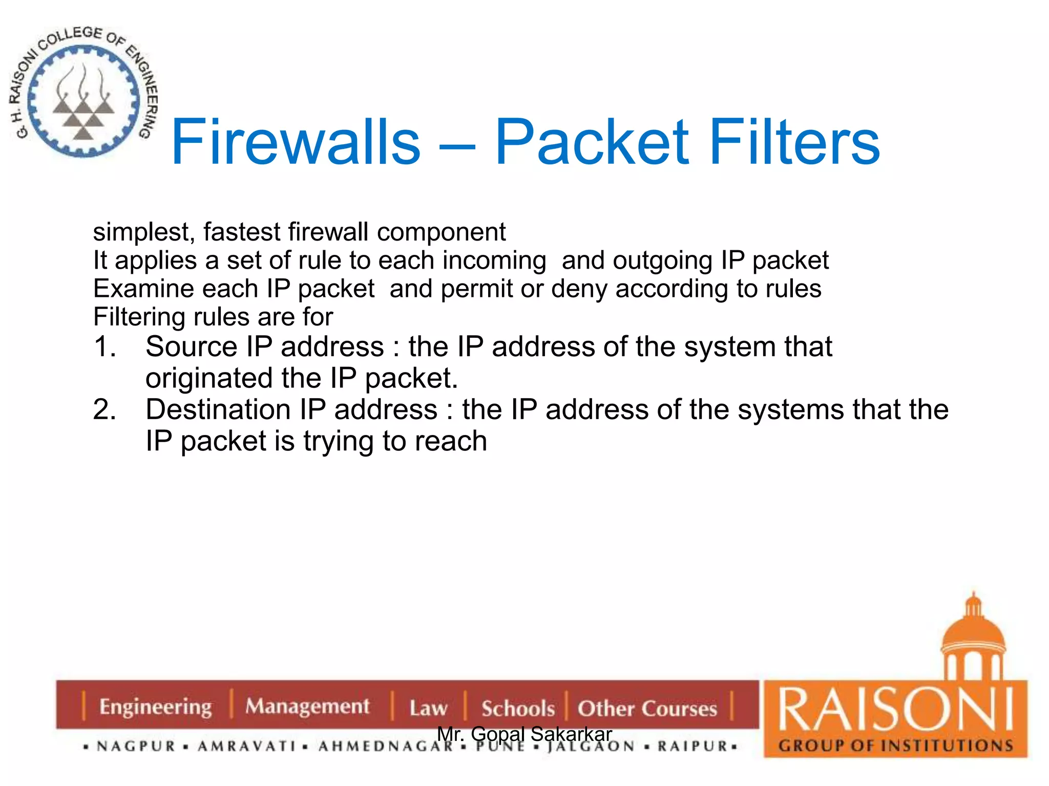 Firewall, Trusted Systems,IP Security ,ESP Encryption and ...