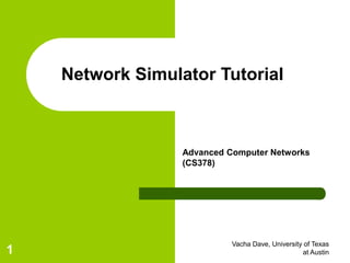 NS2 Overview - Network Simulator Tutorial | PPT