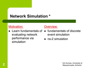 NS2 Overview - Network Simulator Tutorial | PPT