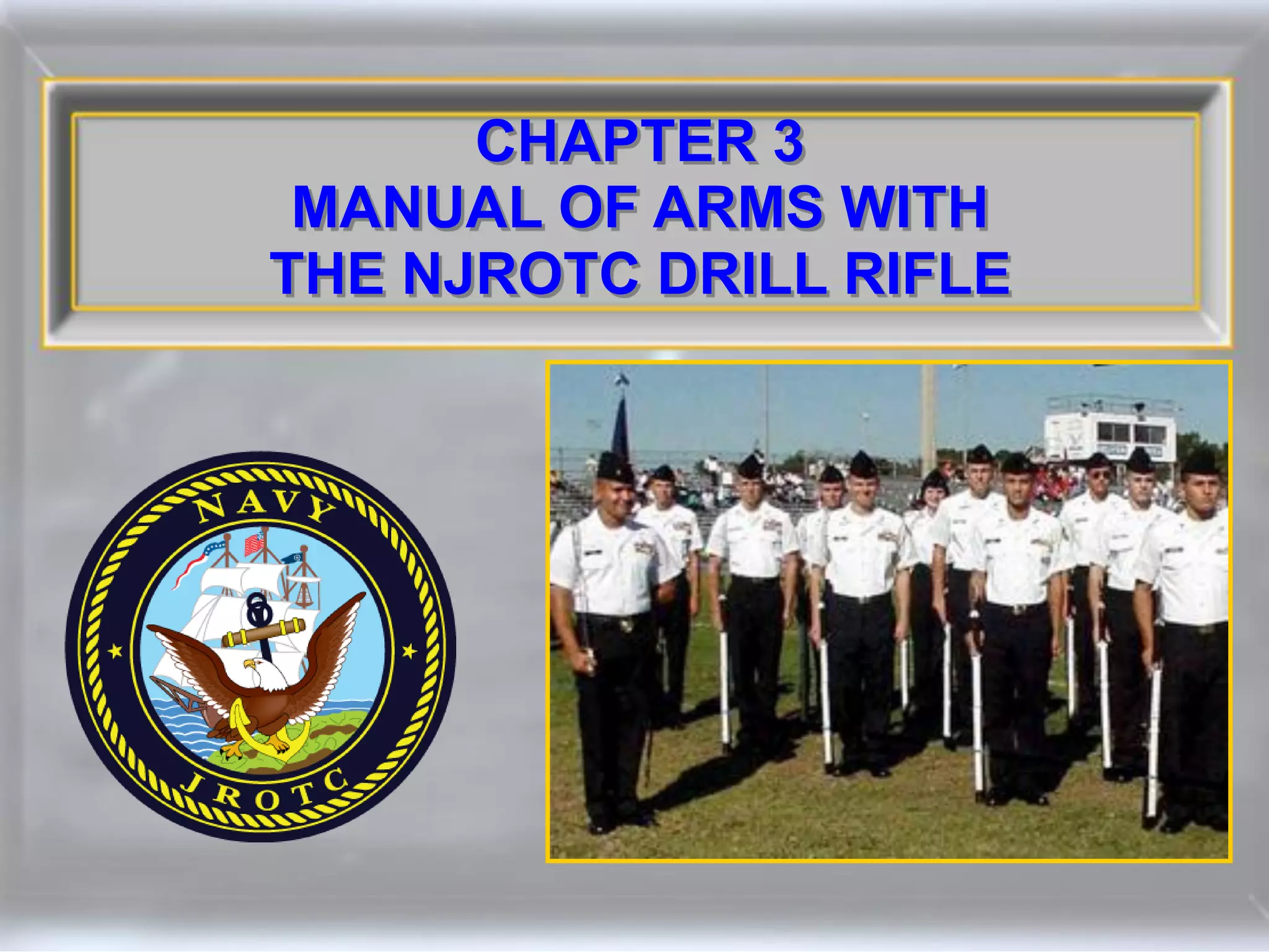NS2 Manual of Arms with NJROTC Drill Rifle | PDF