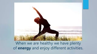 Ns3 unit 5 healthy habits presentation | PPTX